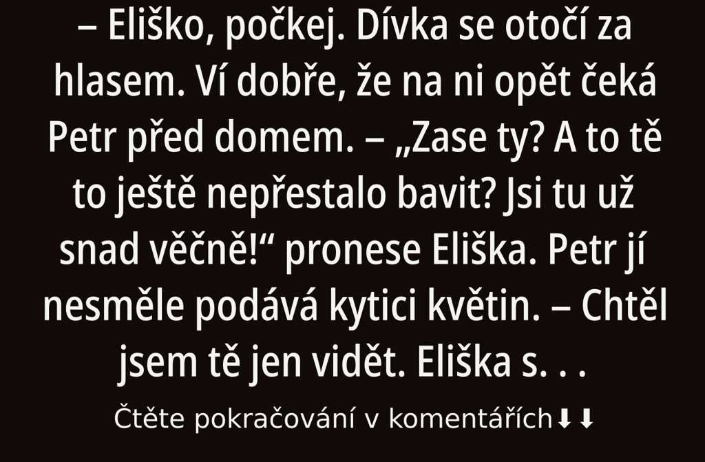 Co si s tebou počnu? „Pochop, že mezi námi se nikdy nic nestane ...